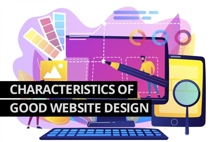 Website Design Windsor - Characteristics of Good Website Design