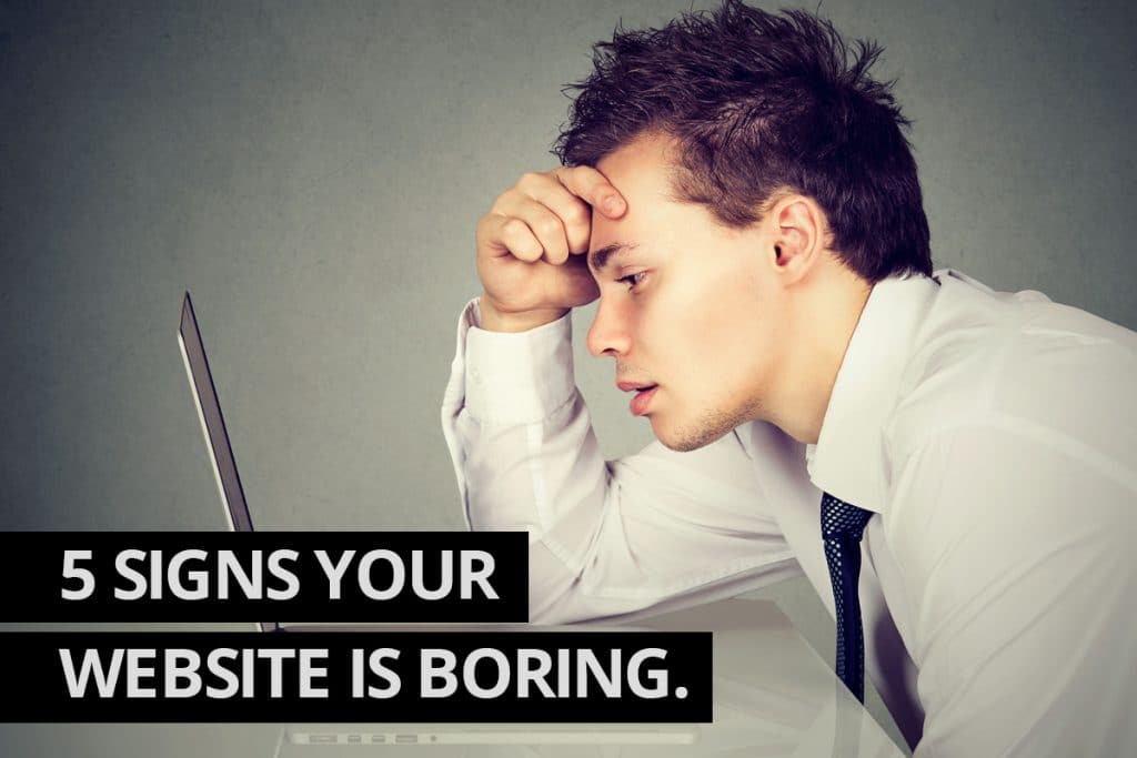 5 Signs Your Website is Boring | Cowlick Studios Web Design Windsor